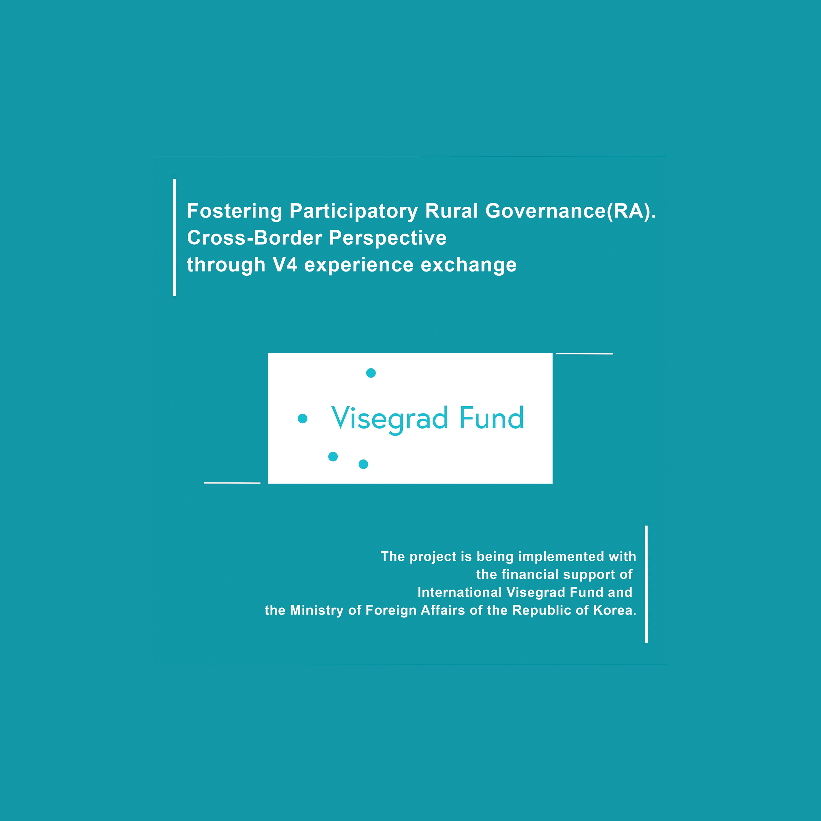 Fostering Participatory Rural Governance(RA). Cross-Border Perspective ...